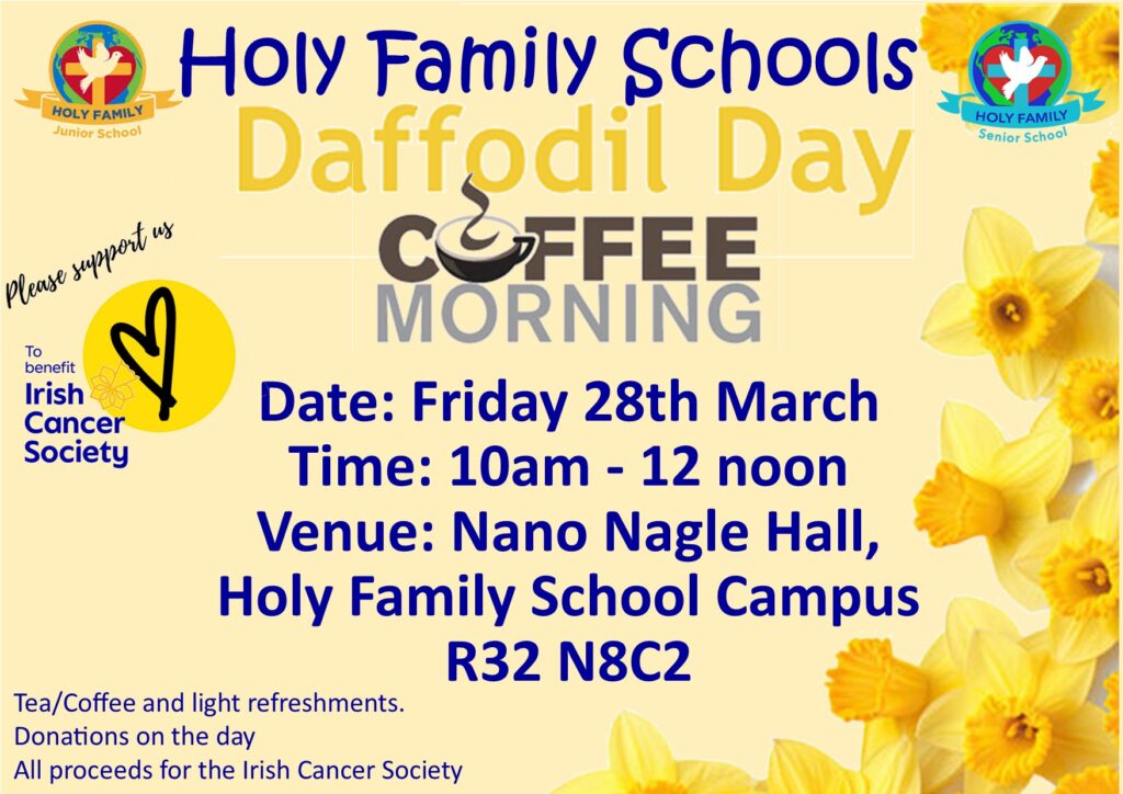 Daffodil Day - Coffee Morning - Holy Family Senior School